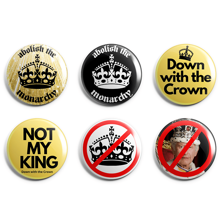 Anti Monarchy Pin Badge Pack – Chaos Creations